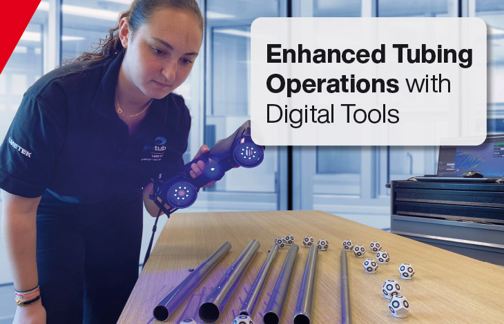 AMETEK SMP Enhances Tubing Operations with Next-Generation Digital Tools